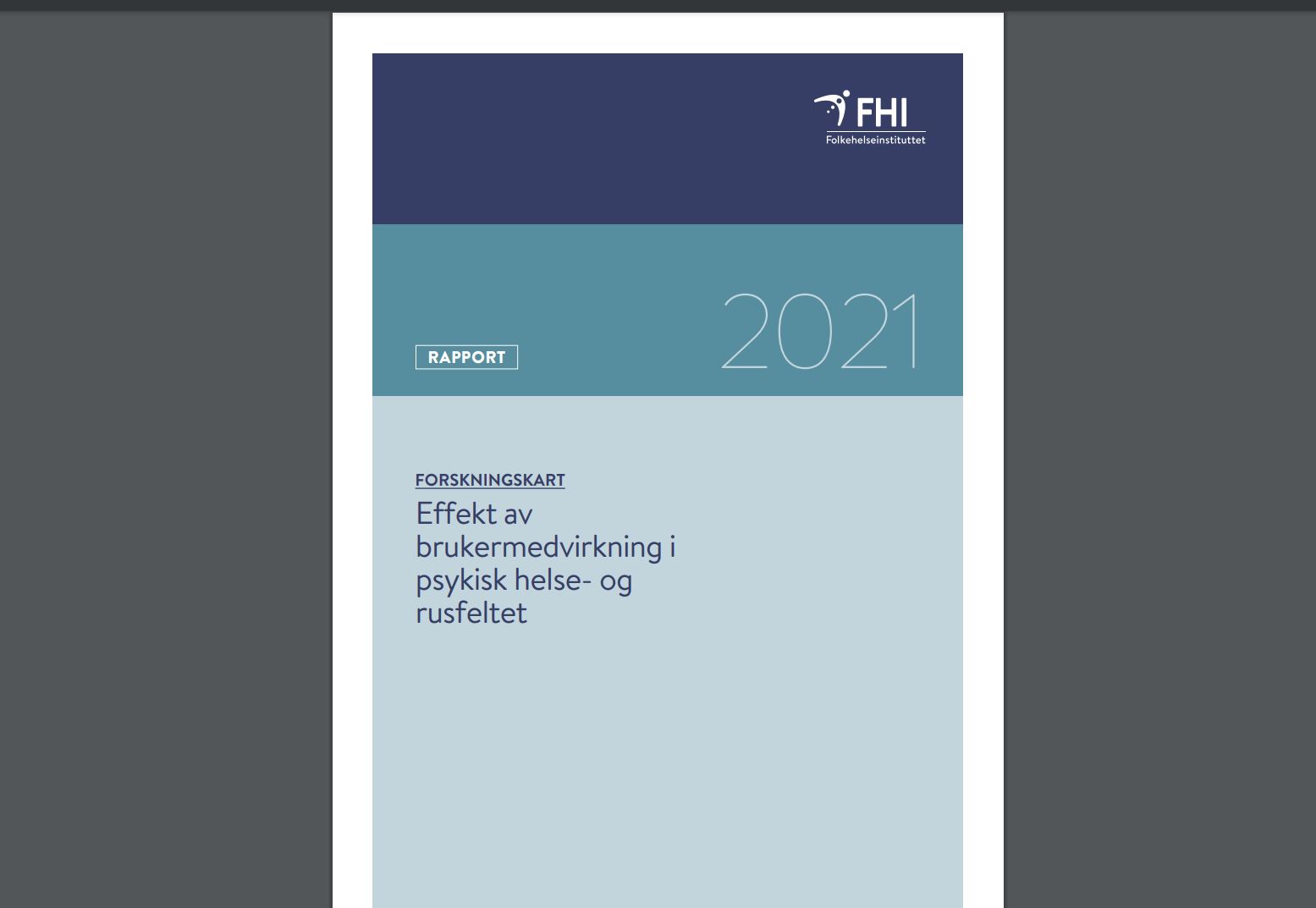 forebygging.no - Effekt av brukermedvirkning i psykisk helse- og ...